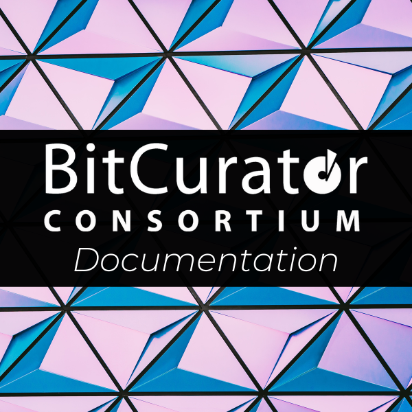 BitCurator Consortium | digital forensics practices in libraries, archives, and museums